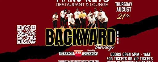 BACKYARD BAND Performing Live @ Piano Keys Lounge Thursday, August 21st ...