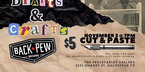 Drafts and Crafts: Cut and Paste Edition | NewsBreak