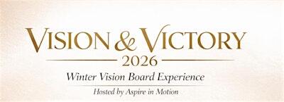 Vision & Victory: New Year Vision Board Workshop | NewsBreak