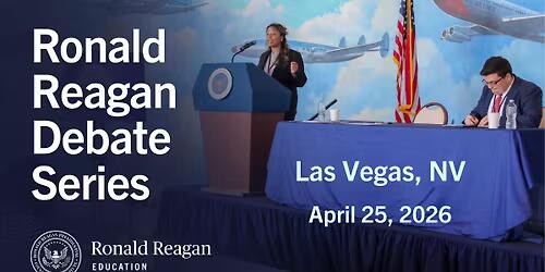 Las Vegas, NV Invitational: Ronald Reagan Debate Series | NewsBreak