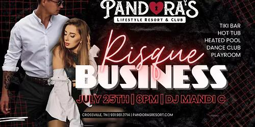 Risque Business at Pandora's Lifestyle, Nudist Resort and Club in ...