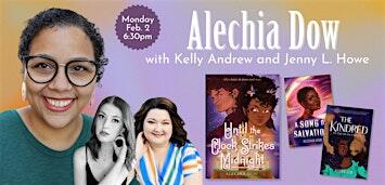 Alechia Dow with Kelly Andrew and Jenny L. Howe | NewsBreak