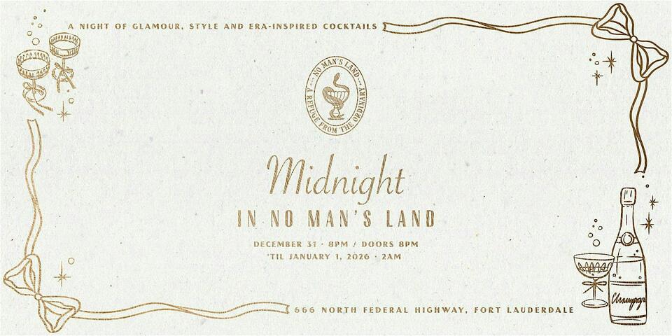 Midnight at No Man’s Land: New Year’s Eve Open Bar Experience | NewsBreak