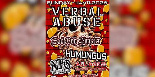 VERBAL ABUSE + Sad Boy Sinister + Humungus + N.F.G - The Ritz | NewsBreak