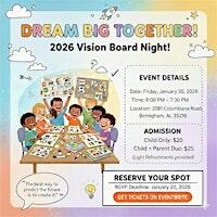 Dream Big Together! Kids Vision Board Night | NewsBreak