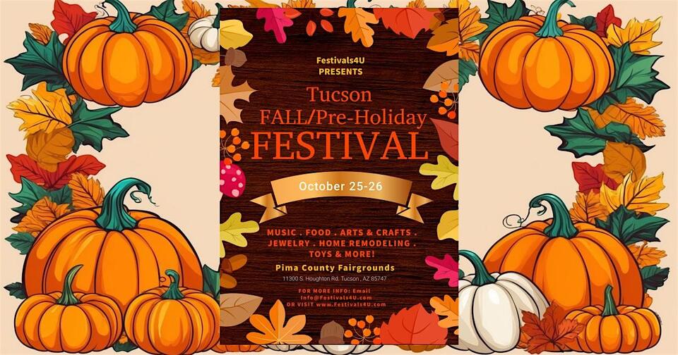Tucson Fall/Holiday Market & Food Festival! | NewsBreak