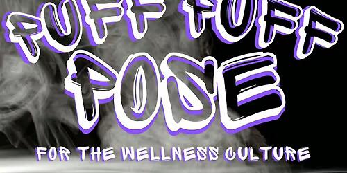 Puff Puff Pose Slow Flow Yoga & Stretch Class For The Wellness Culture ...