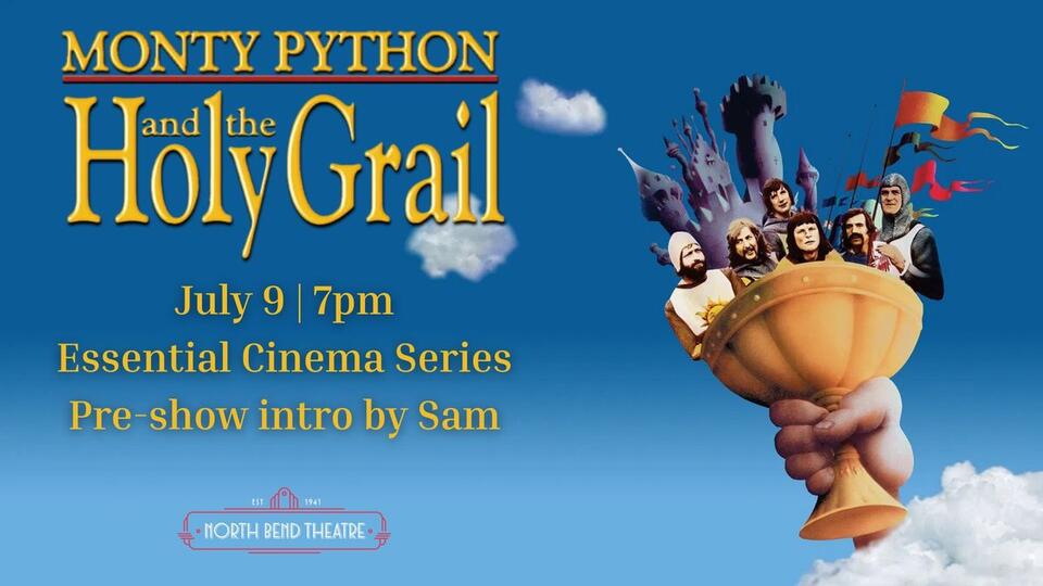 MONTY PYTHON AND THE HOLY GRAIL | Essential Cinema at the North Bend ...