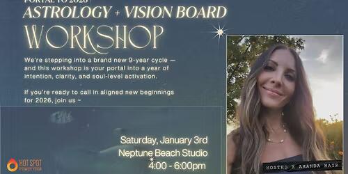 Portal to 2026 Astrology & Vision Board Workshop With Amanda Mayr ...