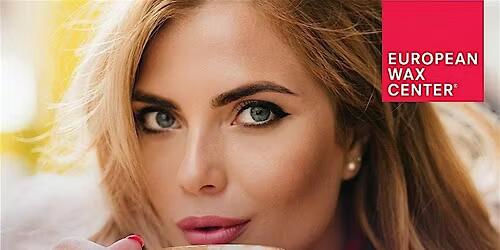 European Wax Center - Red Carpet Thank You Day | NewsBreak