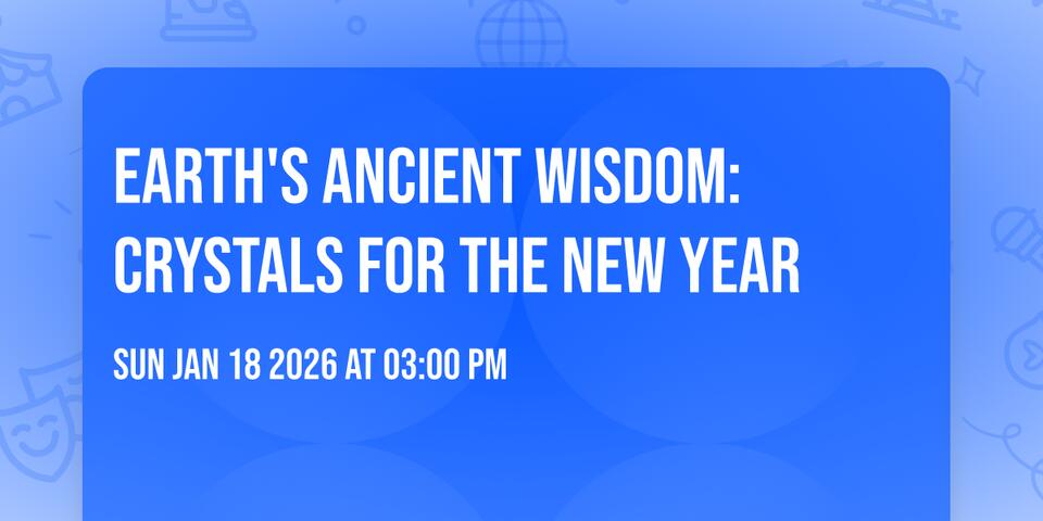 Earth's Ancient Wisdom: Crystals for the New Year | NewsBreak