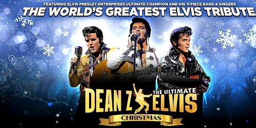 Dean Z - The Ultimate ELVIS | NewsBreak