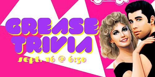 SEPTEMBER TRIVIA: GREASE | NewsBreak