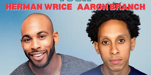 Herman Wrice and Aaron Branch at Punch Line Dallas | NewsBreak