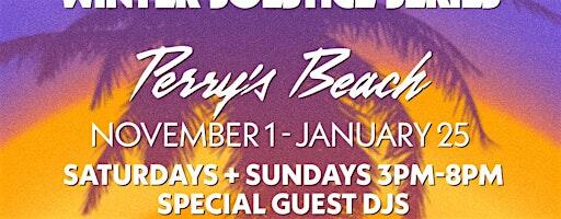 Sweatsuit Sunday @ Perrys Beach | CHAD AROO • DJ TWEE • Dec 28th ...