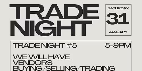 TRADE NIGHT #5!!! | NewsBreak