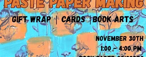 Paste Paper Making Workshop | NewsBreak