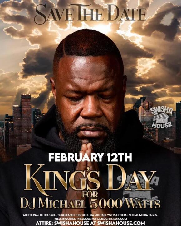 King’s Day Announced to Celebrate the Life of DJ Michael ‘5000’ Watts ...