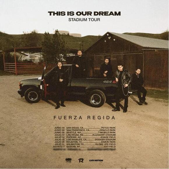 Fuerza Regida Announce 2026 “This Is Our Dream” Tour: How to Get ...