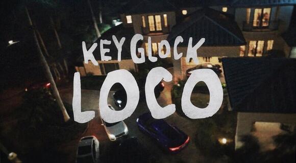 Key Glock – “Loco” [VIDEO] - NewsBreak
