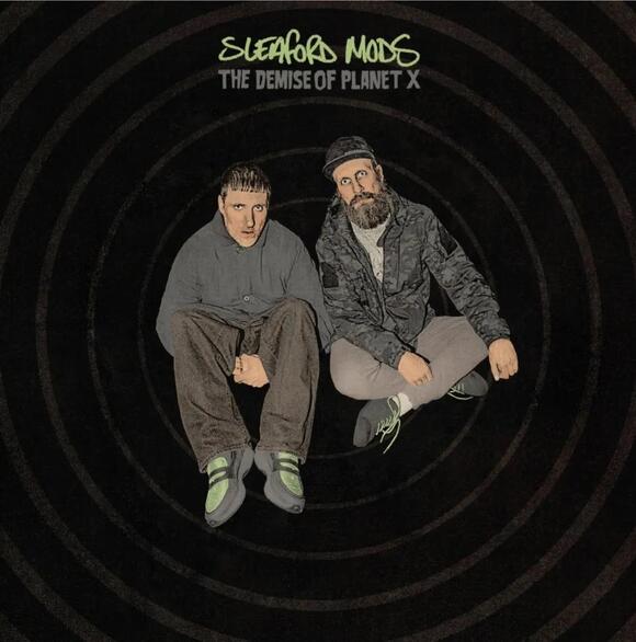 Album Review: Sleaford Mods – The Demise Of Planet X - NewsBreak