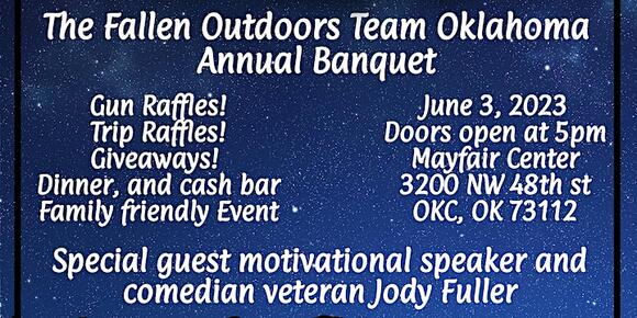 Join us for The Fallen Outdoors Oklahoma Banquet: A Night of Laughter ...