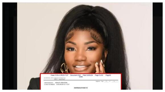 ‘She Was a Fraud’: Ashley Grayson Sentenced to 10 Years In Prison After ...