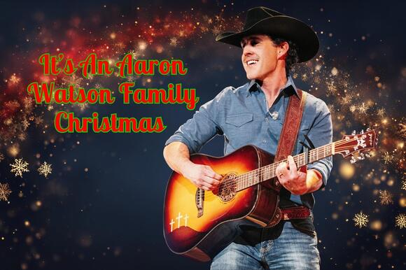A West Texas Christmas with Aaron Watson at the Paramount - NewsBreak