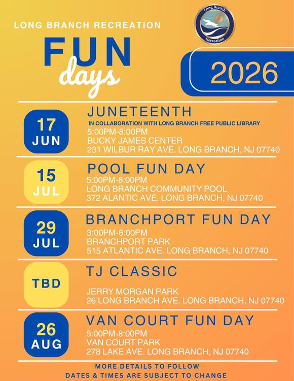 Long Branch Announces 2026 Fun Day Schedule - NewsBreak