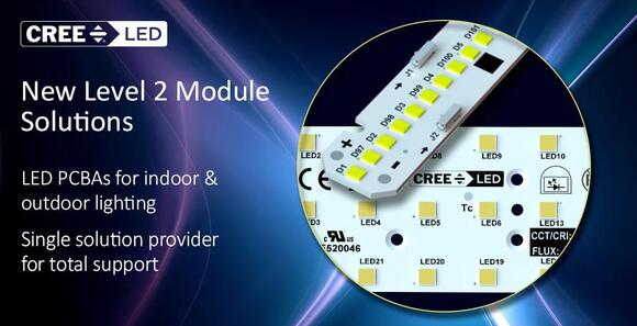 Cree LED Introduces Fully Assembled L2 PCBA Solutions That Address a ...