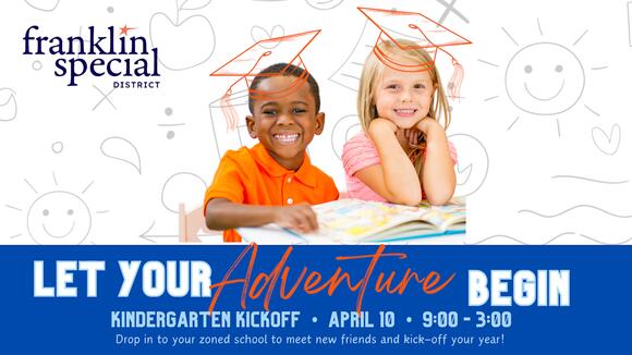 📅 Kindergarten Kickoff April 10 for Franklin families - NewsBreak