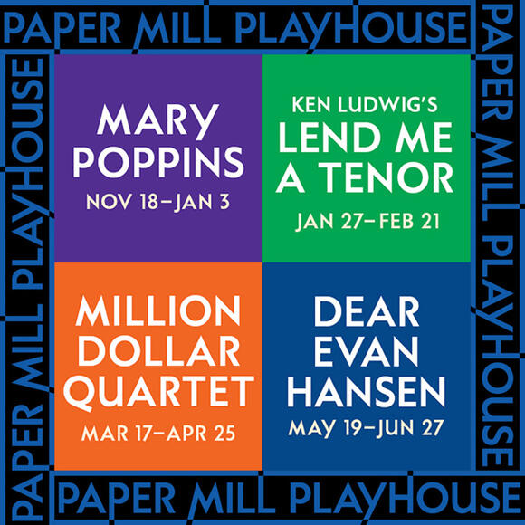 Paper Mill Playhouse announces 2026-27 season - NewsBreak