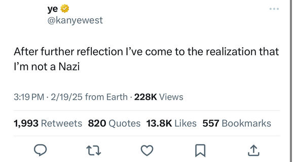 Ye Backtracks After ‘Further Reflection': ‘I'm Not a Nazi' - NewsBreak
