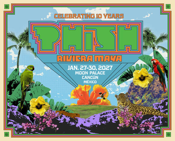 Phish announces 10th anniversary Riviera Maya festival for 2027 - NewsBreak