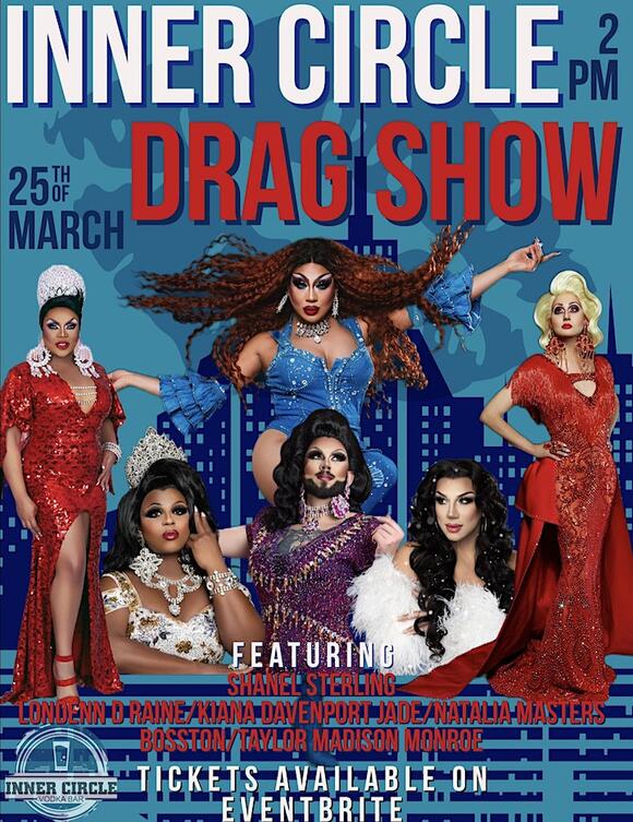 Get Ready to Slay at the Inner Circle Drag Show This Weekend! - NewsBreak