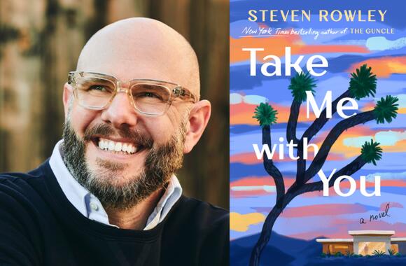 Steven Rowley's 'Take Me With You' explores love after possible alien ...