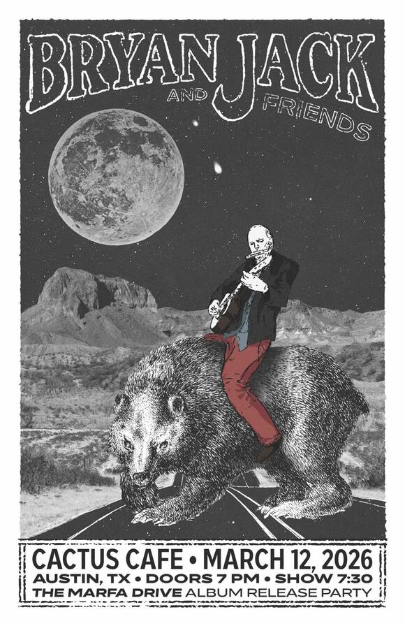 Texas Songwriter Bryan Jack Announces Release Date, Austin Showcase ...