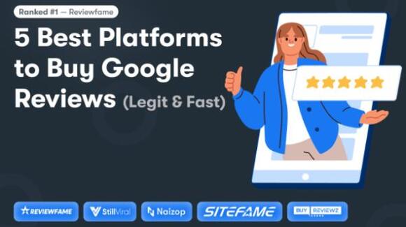 5 Best Sites to Buy Google Reviews in 2026 (5 Star & Non-drop) - NewsBreak