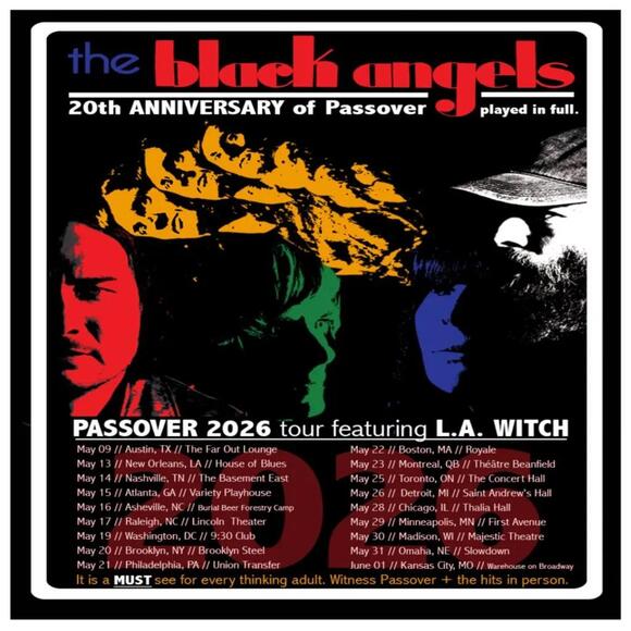The Black Angels Announce Spring 2026 North American ‘Passover’ 20th ...