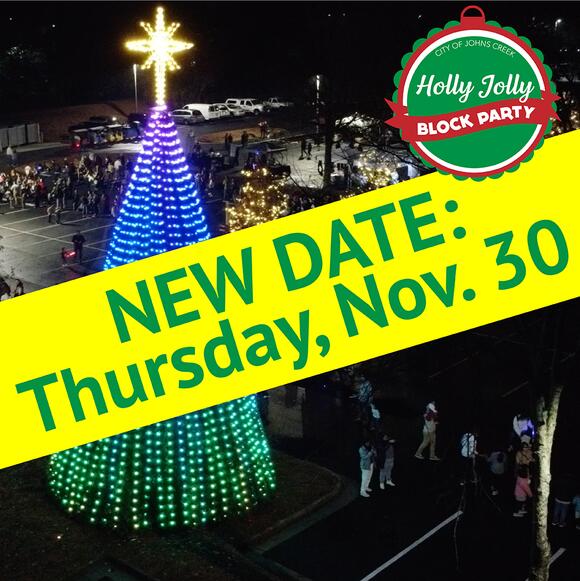 Holly Jolly Block Party Rescheduled Due to Rain Forecast in Johns Creek ...