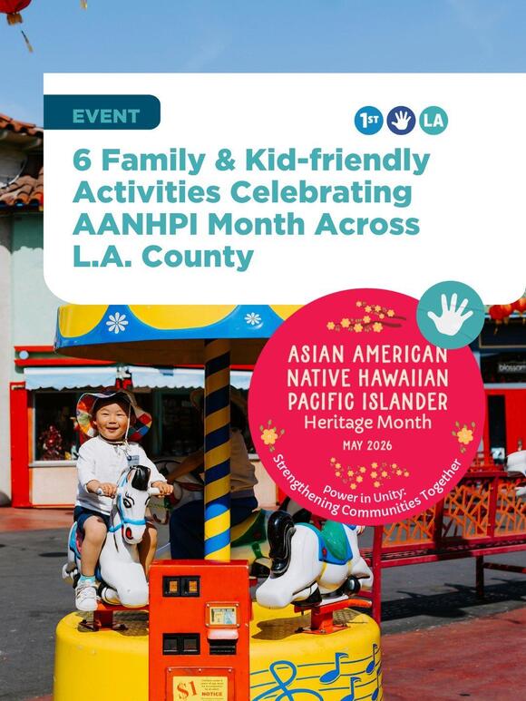 AANHPI Heritage Month Events Across L.A. County - NewsBreak