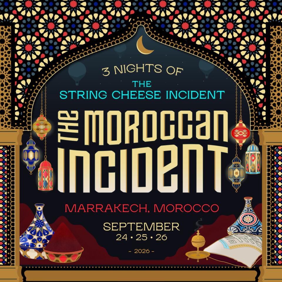 The Moroccan Incident: String Cheese Destination Event in Marrakech ...