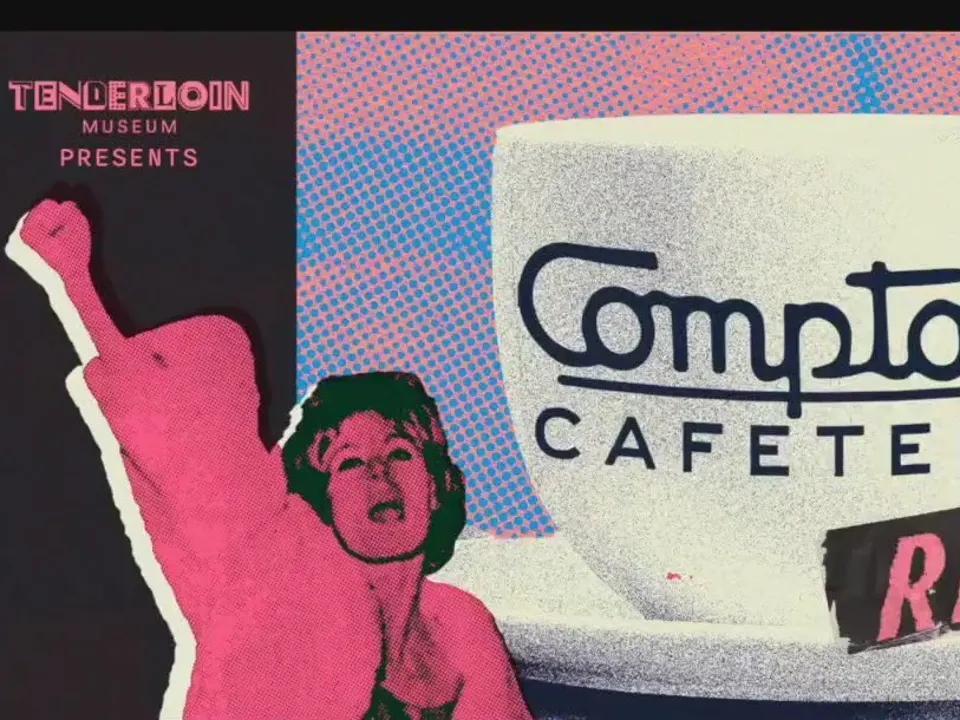 Honoring the legacy of Compton's Cafeteria riot