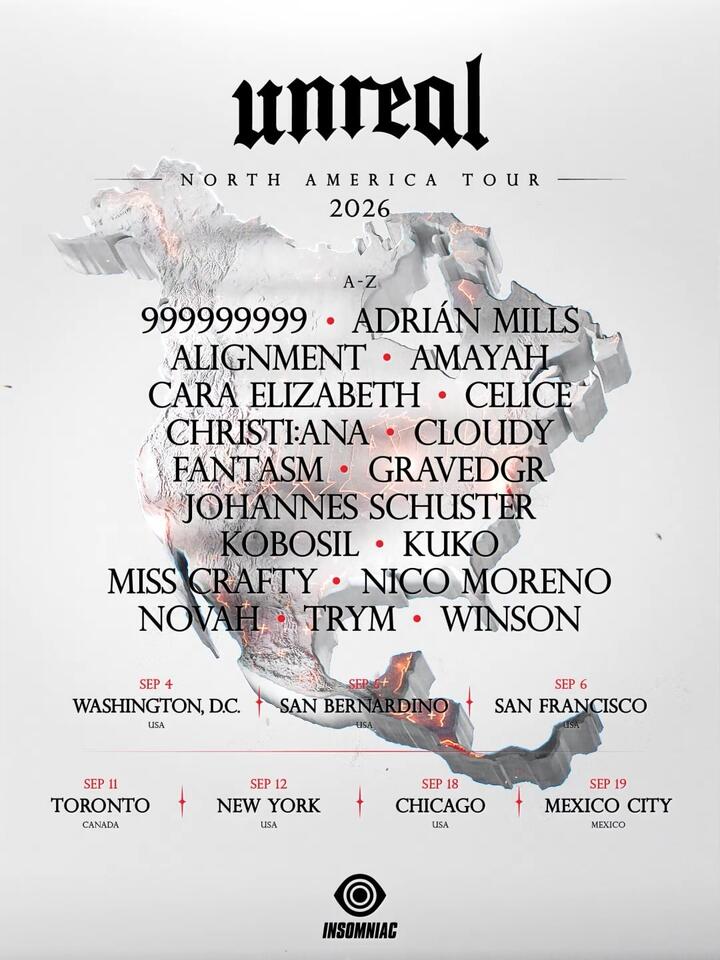 Unreal Reveals Lineup and Dates for North American Tour - NewsBreak