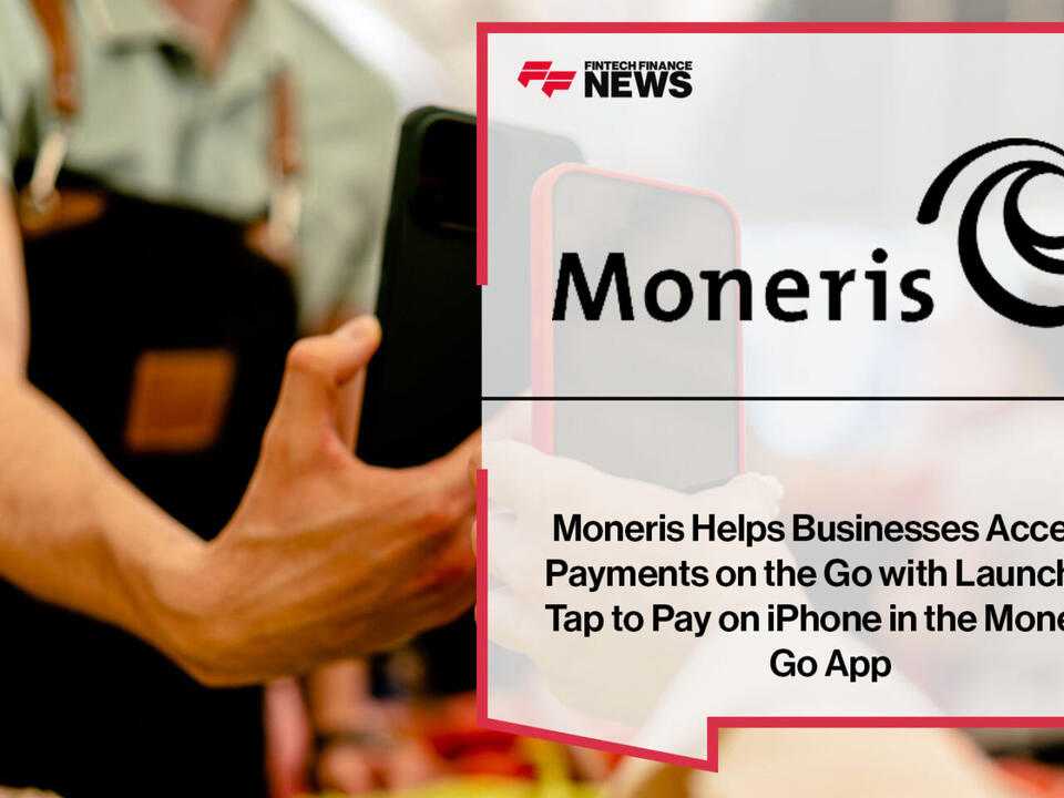 Moneris Helps Businesses Accept Payments on the Go with Launch of Tap to Pay on iPhone in the ...
