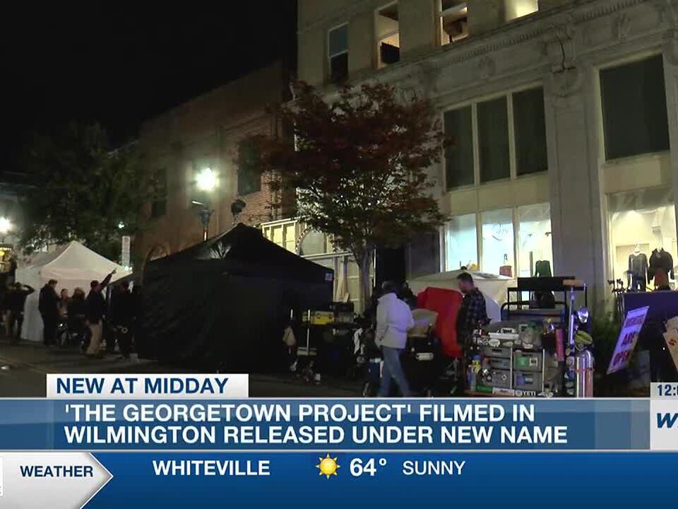 Wilmington-shot film previously known as ’The Georgetown Project ...