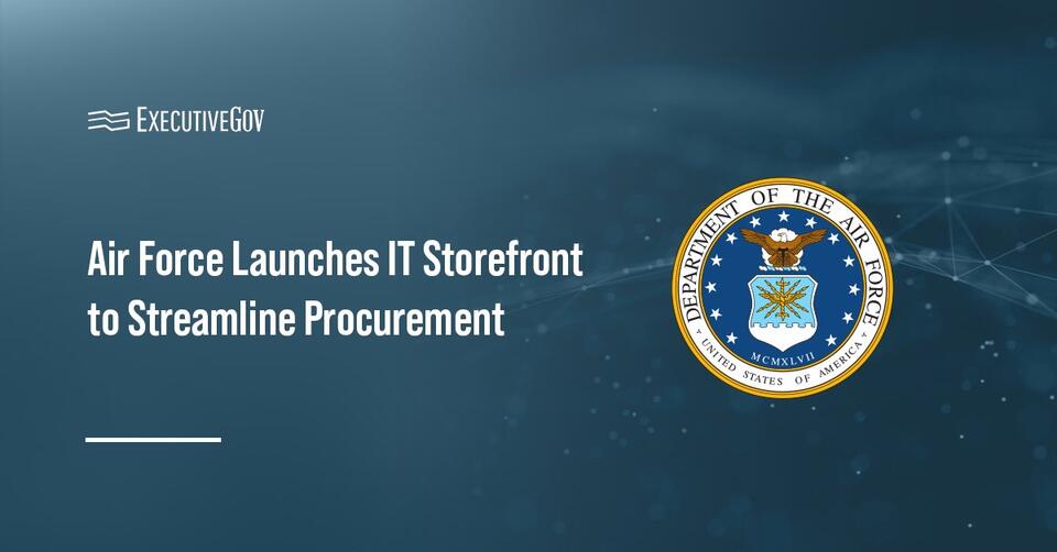 Air Force Launches IT Storefront to Streamline Procurement - NewsBreak