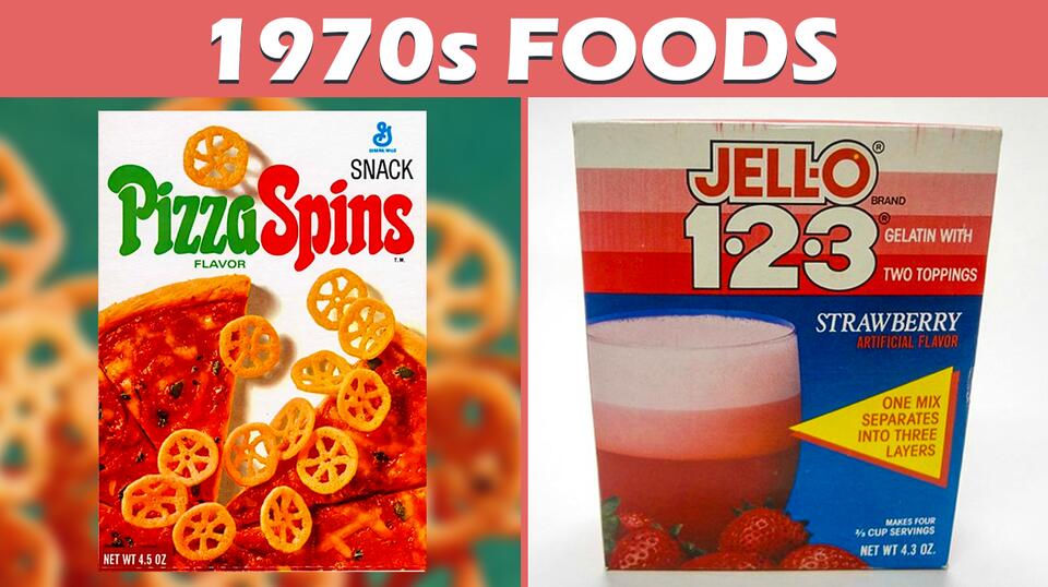 20 Iconic Foods Only Those Who Grew Up in the 70s Will Remember - NewsBreak