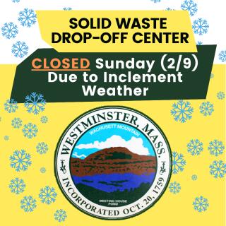 Solid Waste Drop-Off Center Closure Notice – Sunday, Feb. 9, 2025 ...