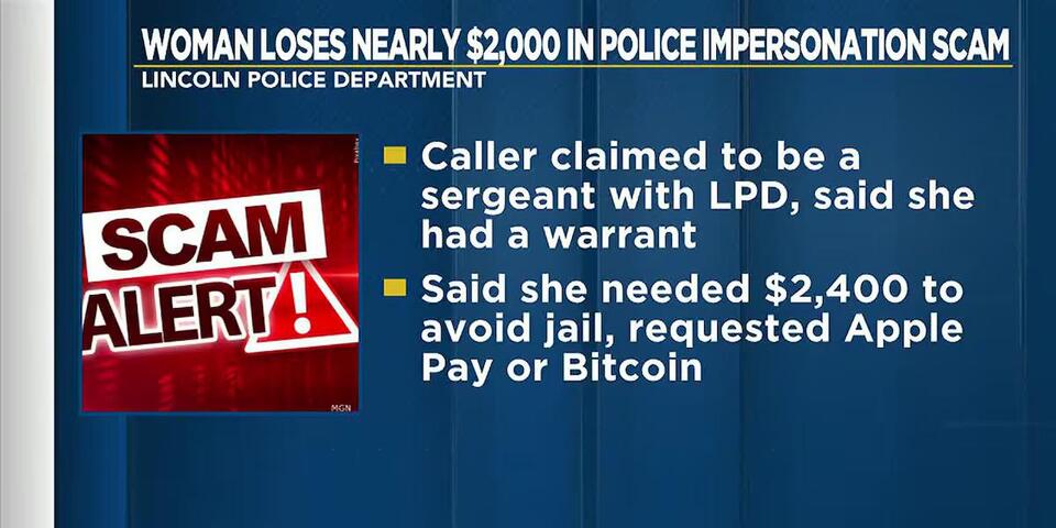 Woman Loses Nearly 2 000 In Lincoln Police Sergeant Impersonation Scam